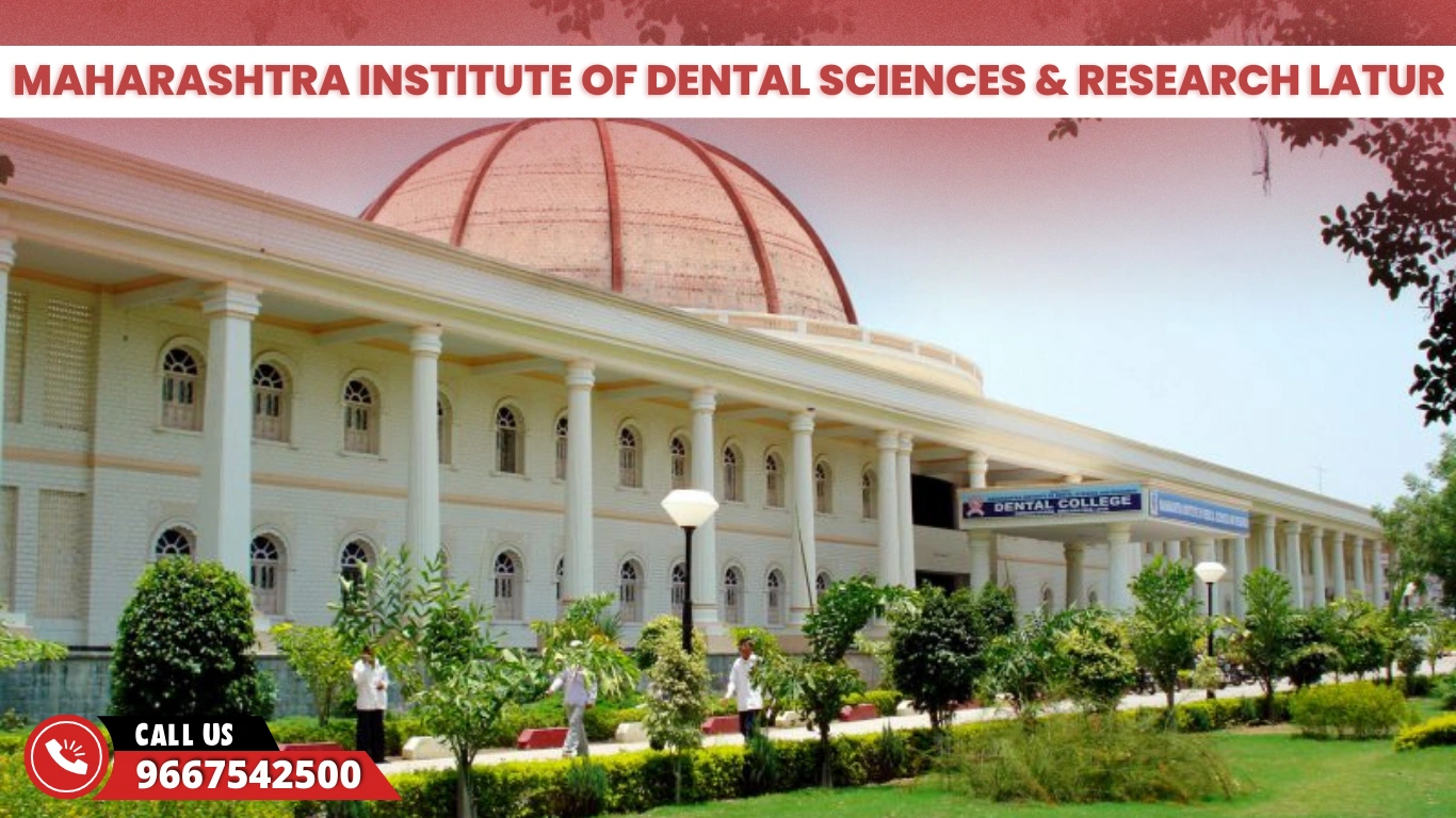 Maharashtra Institute of Dental Sciences & Research Latur - Admission ...